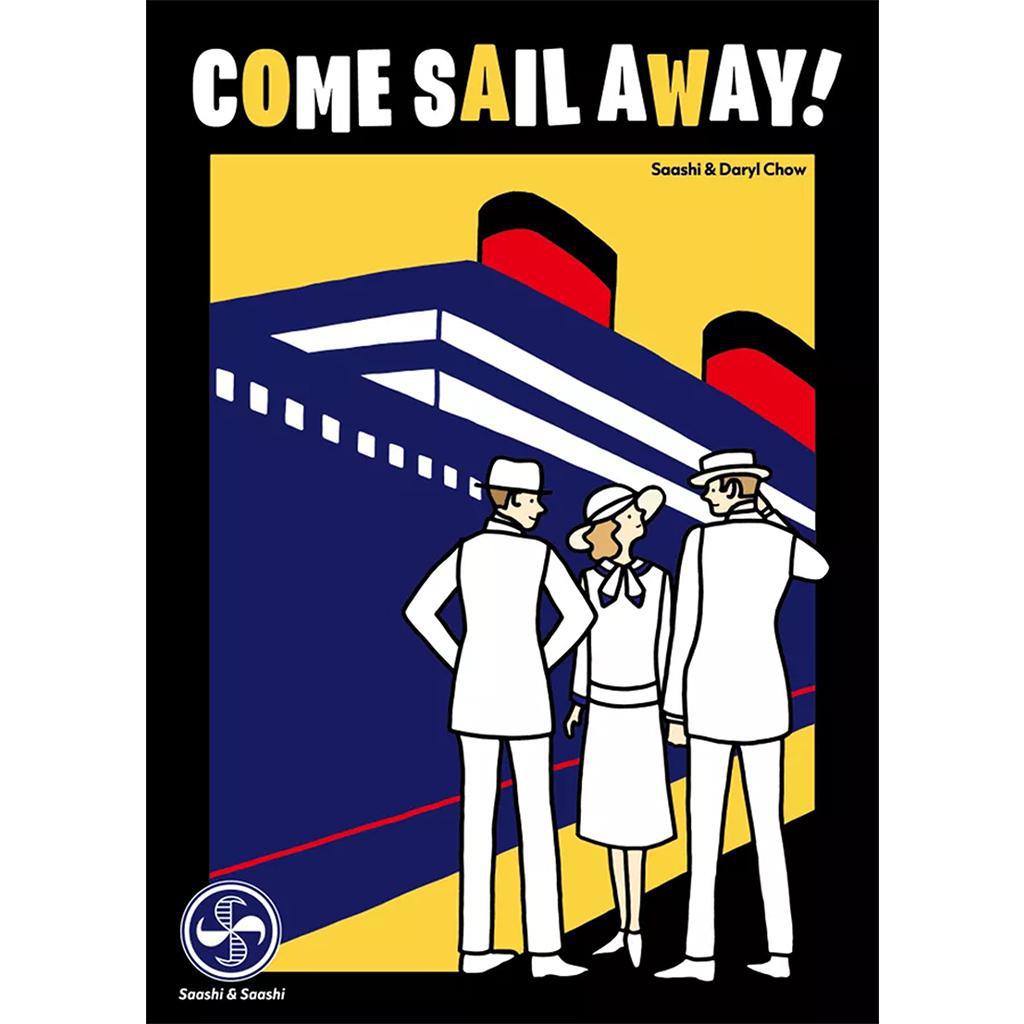 Come Sail Away! — Games Unlimited, LLC