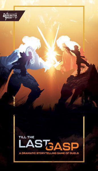 Till the Last Gasp — Games Unlimited, LLC